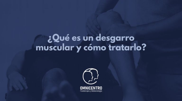 ¿Qué es un desgarro muscular y cómo tratarlo?